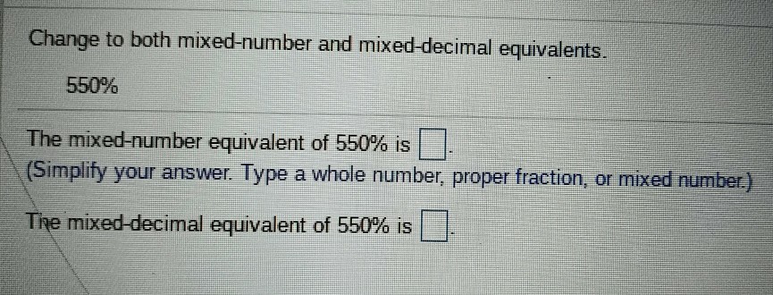 Solved Change to both mixed-number and mixed-decimal | Chegg.com