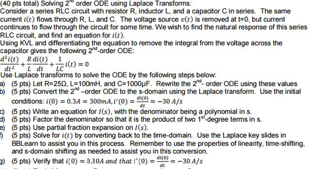 Solved Solving 2nd order ODE using Laplace Transforms: | Chegg.com