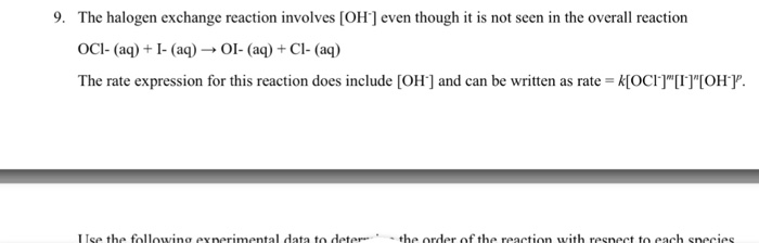 Solved 9. The halogen exchange reaction involves [OH1 even | Chegg.com