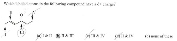 Solved Which labeled atoms in the following compound have a | Chegg.com