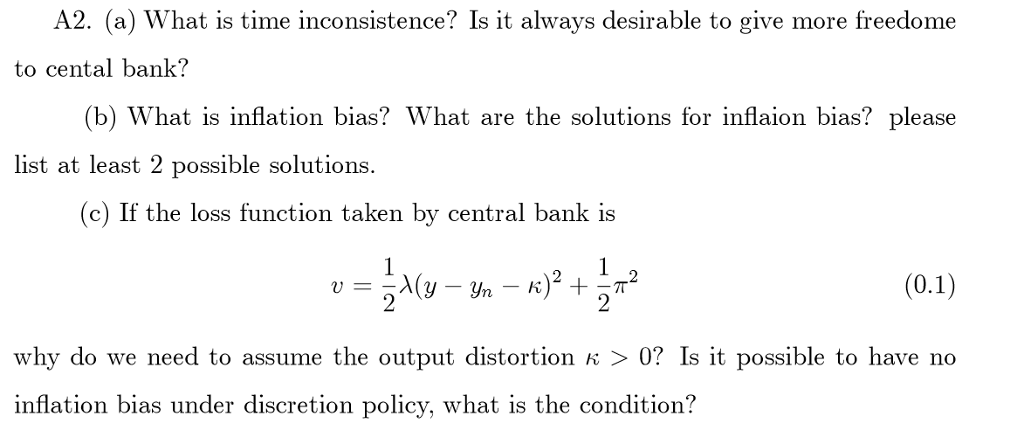 Solved (a) What is time inconsistence? Is it always | Chegg.com