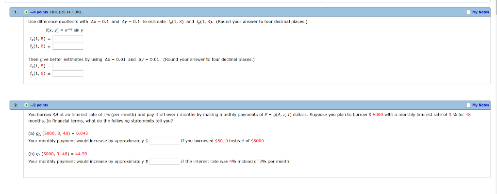 Solved 1-4 polnts HHCalos 14.1.003. Use difference quotients | Chegg.com Solved 1-4 polnts HHCalos 14.1.003. Use difference quotients | Chegg.com