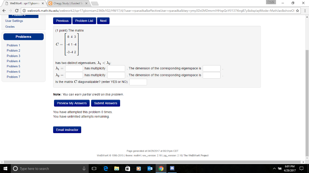 Solved Ronr D WeBWorK spr 17gbormie x C Chegg study IGuided | Chegg.com Solved Ronr D WeBWorK spr 17gbormie x C Chegg study IGuided | Chegg.com