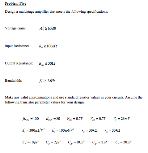 Solved Design a multistage amplifier that meets the | Chegg.com