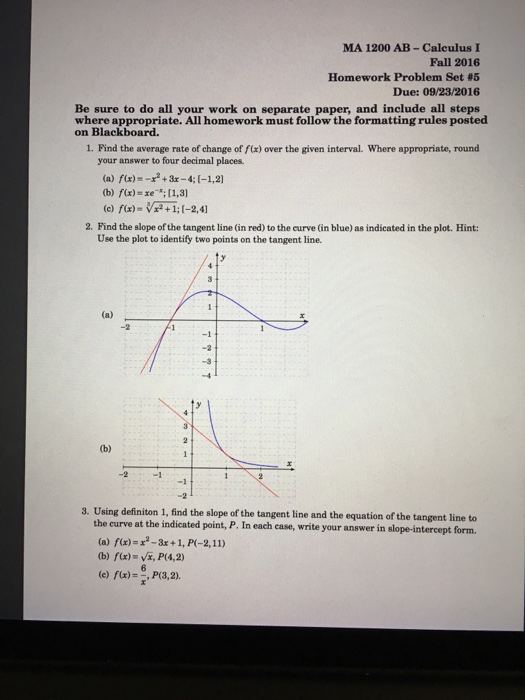 Solved MA, 1200 AB Calculus I Fall 2016 Homework Problem Set | Chegg.com