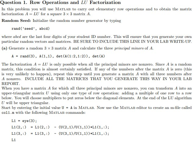 LAB 3: LU Decomposition and Determinants In this lab | Chegg.com