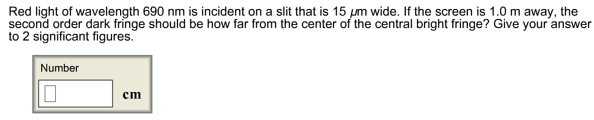 Solved Red light of wavelength 690 nm is incident on a slit | Chegg.com