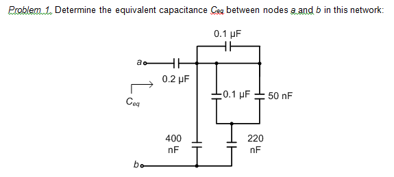 Solved Determine the equivalent capacitance Ceq between | Chegg.com