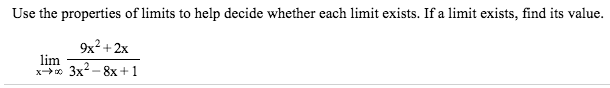 Solved Use the properties of limits to help decide whether | Chegg.com