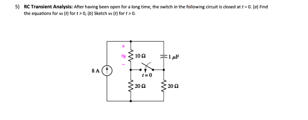 Solved RC Transient Analysis: After having been open for a | Chegg.com