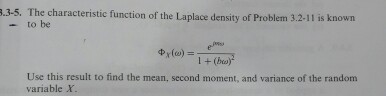 Solved .3-5. The characteristic function of the Laplace | Chegg.com