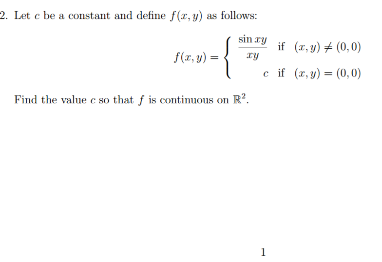 Solved Let c be a constant and define f (x, y) as follows: | Chegg.com