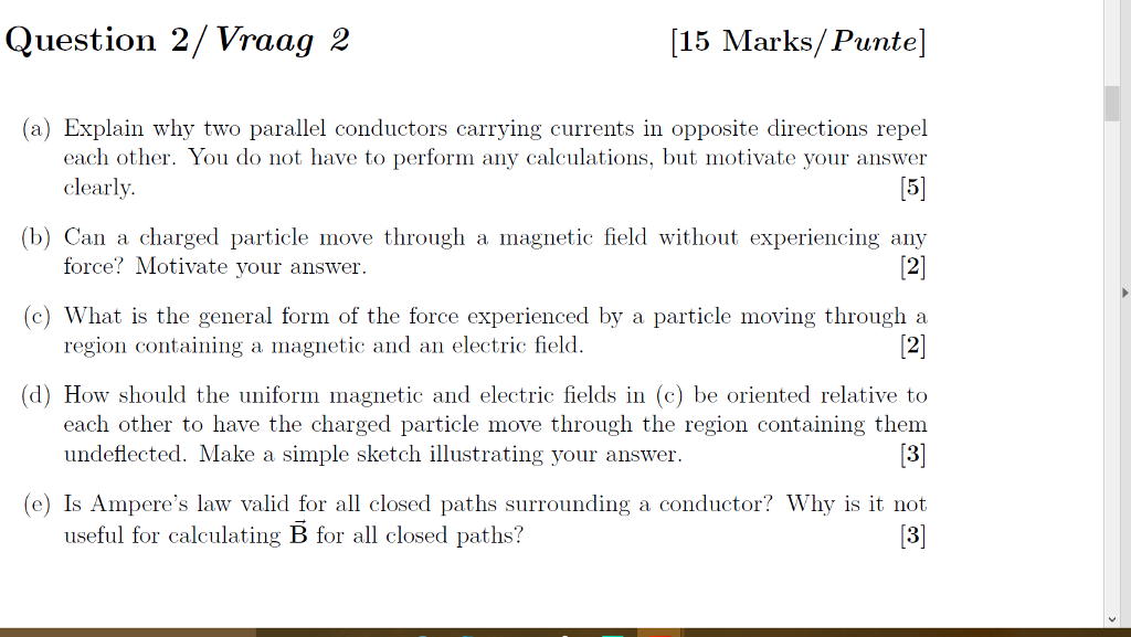 Solved Question 2/ Vraag 2 15 Marks/Punte] (a) Explain why | Chegg.com