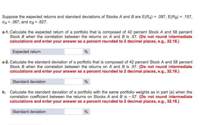 Solved Suppose the expected returns and standard deviations | Chegg.com