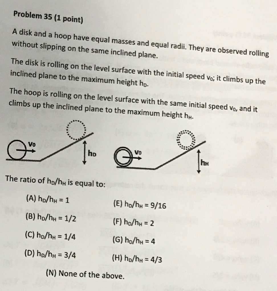 Solved Problem 35 (1 point) A disk and a hoop have equal | Chegg.com
