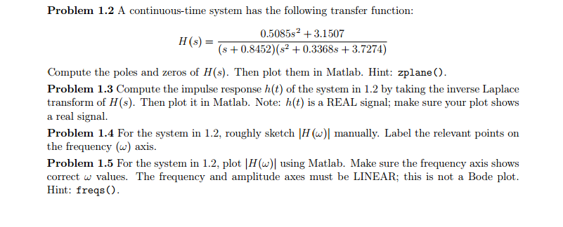 Solved Problem 1.2 A continuous-time system has the | Chegg.com