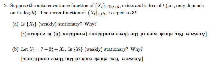 Solved 2. Suppose the auto-covariance function of {Xt, | Chegg.com