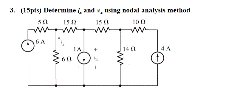 Solved determinee i_x and v_x using nodal analysis method | Chegg.com