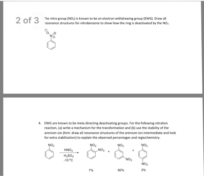 Solved The nitro group (NO_2) is known to be an electron | Chegg.com
