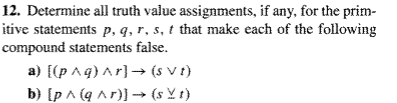 Solved 12. Determine all truth value assignments, if any, | Chegg.com
