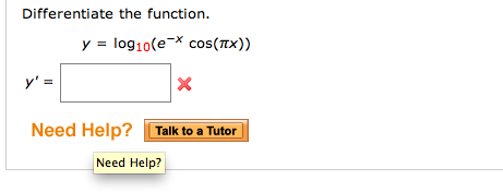 Solved Differentiate the function. y = log_10(e^-x cos (pi | Chegg.com