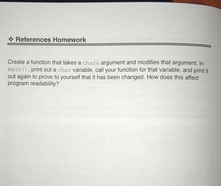 Solved Create a function that takes a char& argument and | Chegg.com