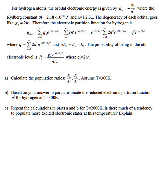 Solved For hydrogen atoms, the orbital electronic energy is | Chegg.com