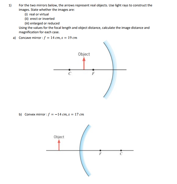 Solved 1 For the two mirrors below, the arrows represent | Chegg.com