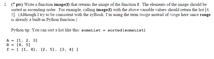 Solved Write a function image(f) that returns the image of | Chegg.com