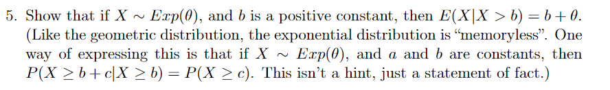 Solved 5. Show that if X ~ Exp(0), and b is a positive | Chegg.com