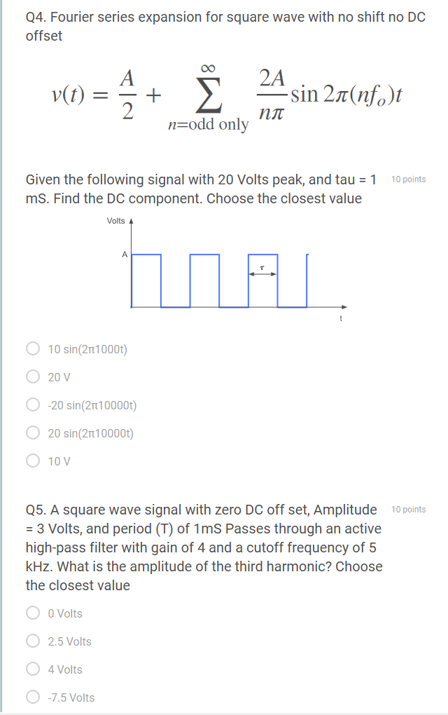 Solved Q4. Fourier series expansion for square wave with no | Chegg.com