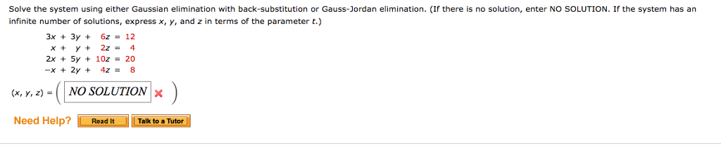 Solved Solve The System Using Either Gaussian Elimination