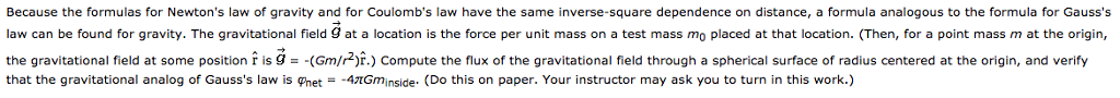 Solved Because the formulas for Newton's law of gravity and | Chegg.com