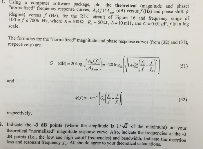 Band-pass circuit (series RLC) steady state frequency | Chegg.com