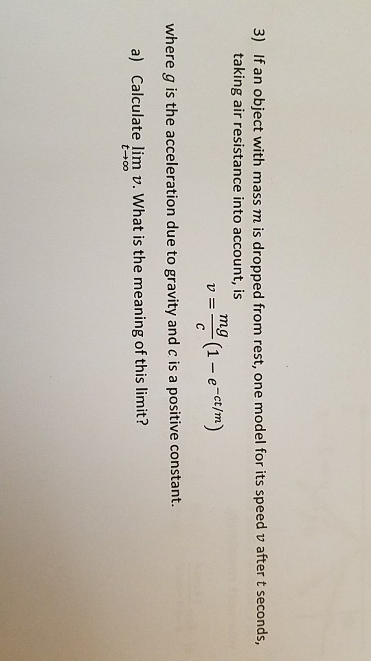 Solved 3) If an object with mass m is dropped from rest, one | Chegg.com