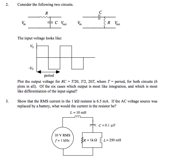 Solved Consider the following two circuits. The input | Chegg.com