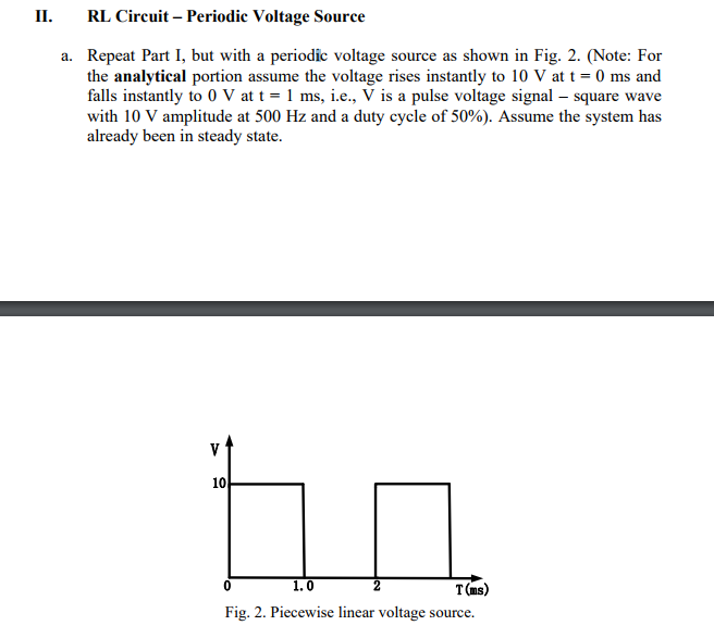 I RL Circuit - Periodic Voltage Source a. Repeat Part | Chegg.com