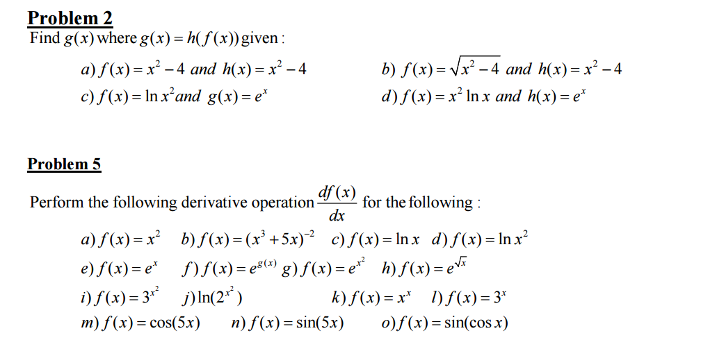 Solved Find g(x) where g(x) = h(f (x)) given: f(x) = x^2 - | Chegg.com Solved Find g(x) where g(x) = h(f (x)) given: f(x) = x^2 - | Chegg.com
