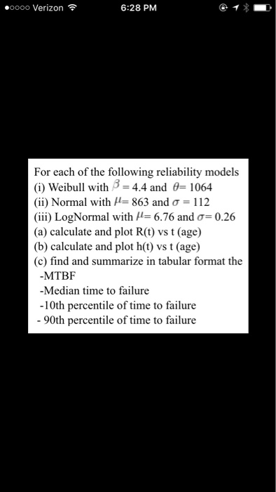 Solved For each of the following reliability models Weibull | Chegg.com