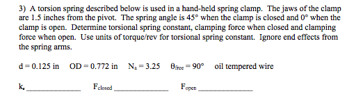 3) A torsion spring described below is used in a | Chegg.com