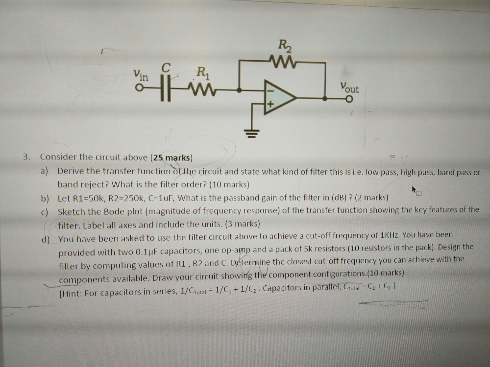 Solved Consider the circuit above a) Derive the transfer | Chegg.com