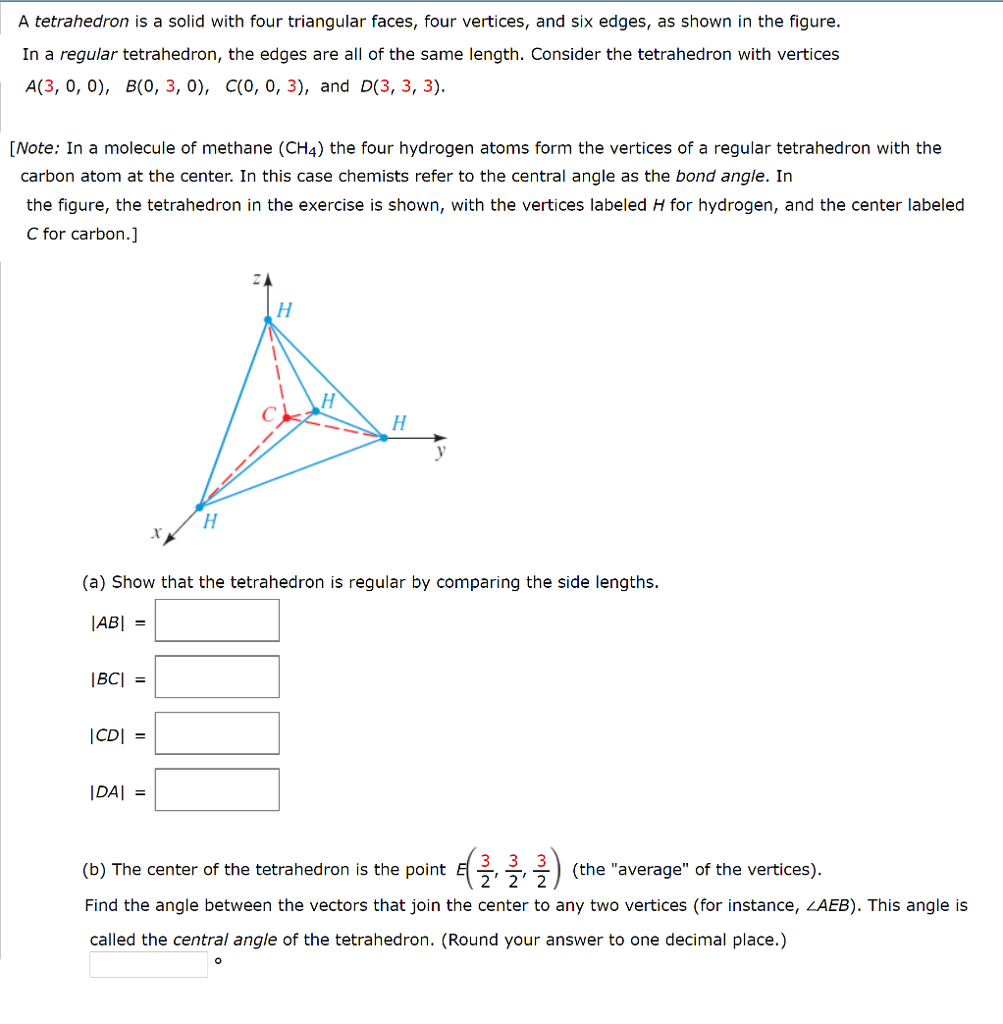 Solved A tetrahedron is a solid with four triangular faces, | Chegg.com