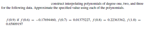 Solved construct interpolating polynomials of degree one, | Chegg.com