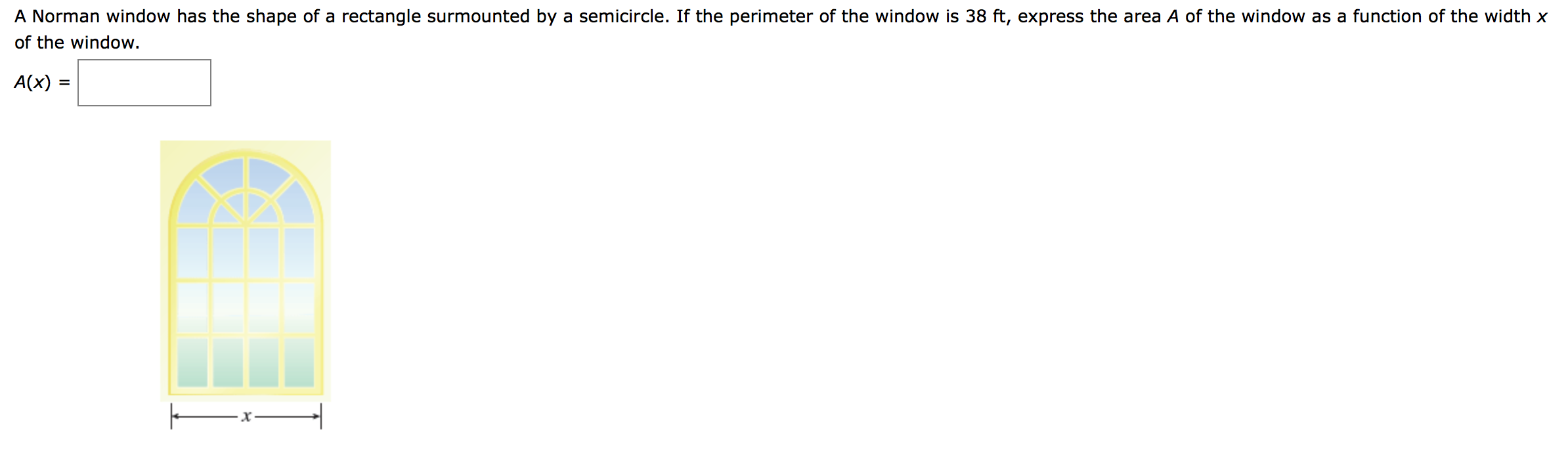 Solved A Norman window has the shape of a rectangle | Chegg.com