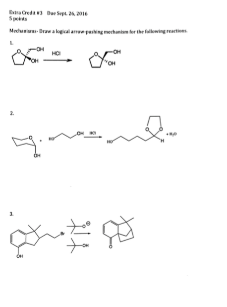 Solved Draw a logical arrow pushing mechanism for the | Chegg.com
