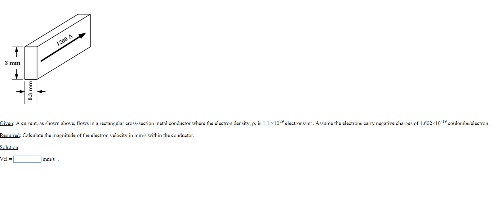 Solved Given: A current, as shown above, flows in a | Chegg.com