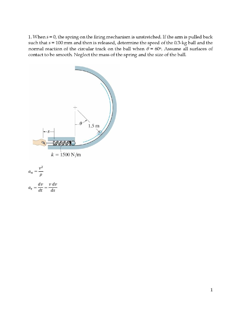 Solved When S = 0, the spring on the firing mechanism is | Chegg.com