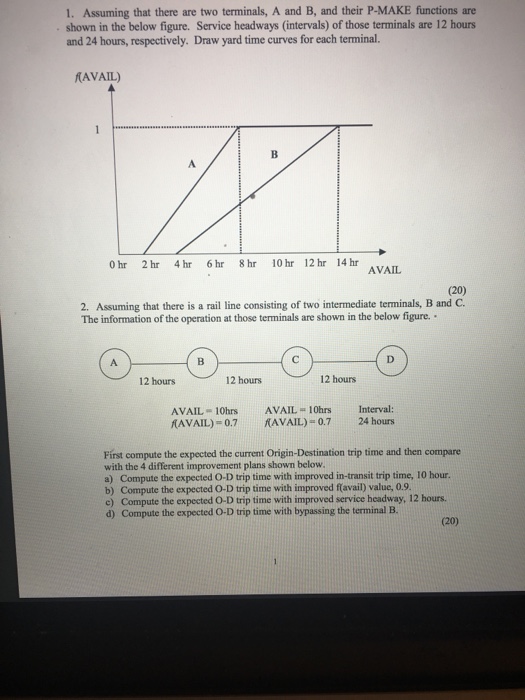 Assuming that there are two terminals, A and B, and | Chegg.com