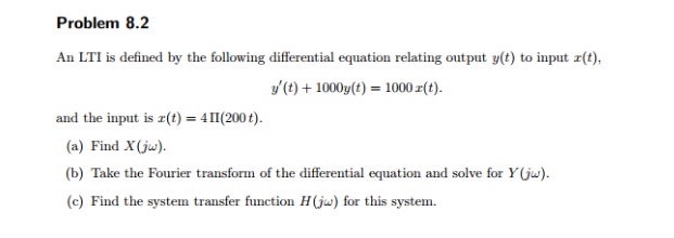 Solved An LTI is defined by the following differential | Chegg.com