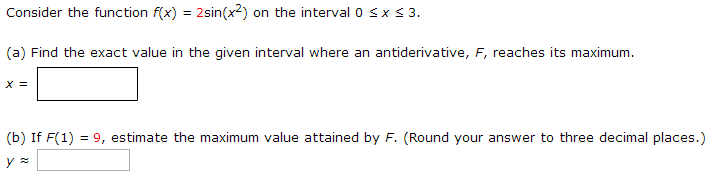 Sketch two functions F such that F' = f. In one case | Chegg.com